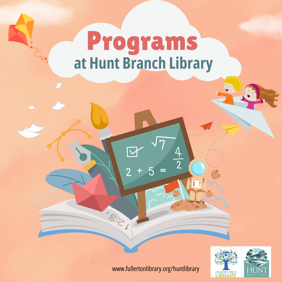 Hunt Library | Fullerton Public Library